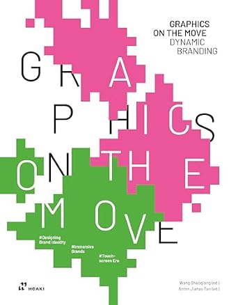 Amazon.com: Graphics on the Move - Dynamic Branding: 9788419220554 ...