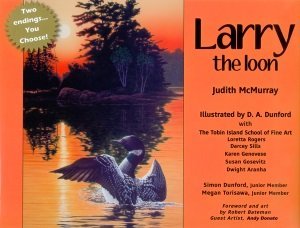 Larry the Loon: McMurray, Judith: 9781927003053: Books - Amazon.ca