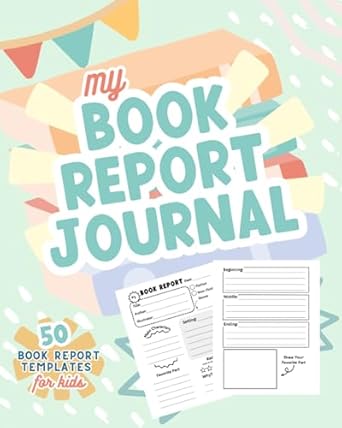 My Book Report Journal: Templates for Kids: Press, Mini Dreamers ...