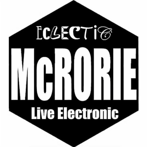 Amazon.com: Eclectic : McRorie-Live Electronic!: Digital Music