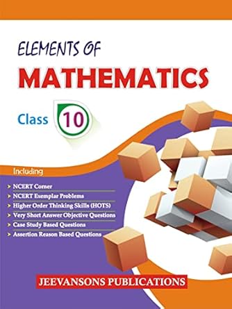 Elements of Mathematics For Class X : M.L. Bhargava, Taposh ...