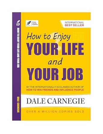 Buy How to enjoy your life and your job Book Online at Low Prices in ...