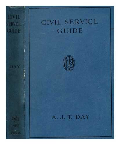 Civil Service Guide : a Description of the Principal Government ...