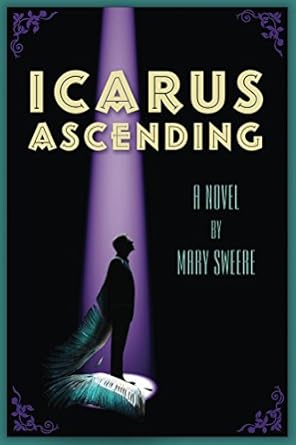 Icarus Ascending - Kindle edition by Sweere, Mary. Literature & Fiction ...