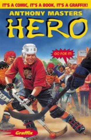 Graffix: Hero (Graffix): Masters, Anthony, Dennis, Peter: 9780713649437 ...