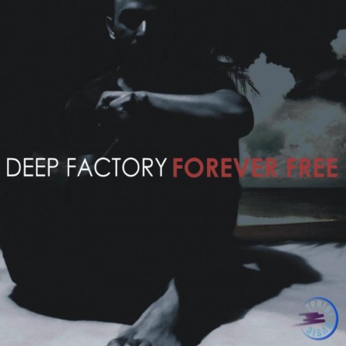 Play Forever Free by Deep Factory on Amazon Music