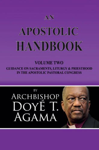 An Apostolic Handbook: Guidance on Sacraments, Liturgy and Priesthood ...