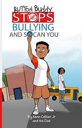 Button Buddy Stops Bullying: And So Can You | Amazon.com.br