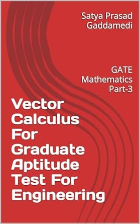Vector Calculus For Graduate Aptitude Test For Engineering: GATE ...