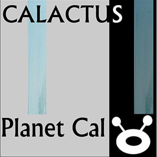 Play Planet Cal by Calactus on Amazon Music