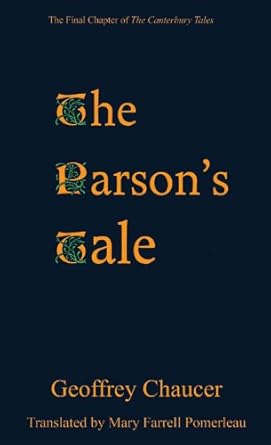The Parson's Tale - Kindle edition by Chaucer, Geoffrey, Pomerleau ...