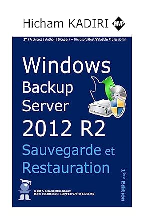 Amazon.com: Windows Backup Server 2012 R2 - Deploiement, Gestion et ...