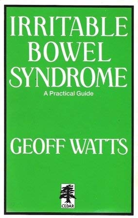 Irritable Bowel Syndrome (Cedar Books): Watts, Geoff.: 9780434111701 ...