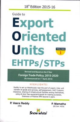 Guide to Export Oriented Units, EHPTs and STPs with SEZ : Amazon.in: Books