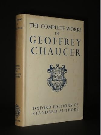 The Complete Works of Geoffrey Chaucer: Geoffrey Chaucer: Amazon.com: Books