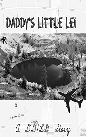 Daddy's Little Lei: A DD-LG Story Part 1 (Finger Series) - Kindle ...