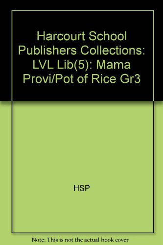 Mama Provi/Pot of Rice, Grade 3 Level Library: Harcourt School ...