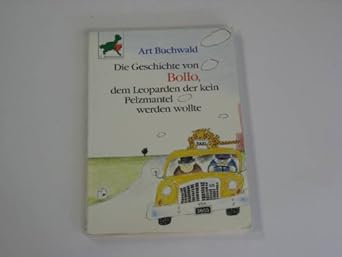 Amazon.fr - Die Geschichte von Bollo, dem Leoparden, der kein ...