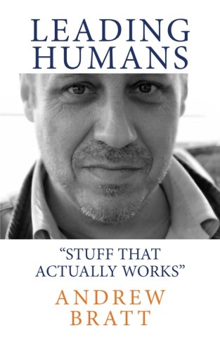 Leading Humans: "Stuff that actually works" | Amazon.com.br