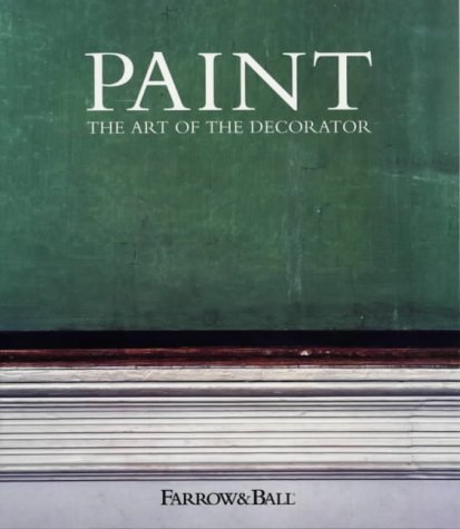 Paint and Colour in Decoration : Helme, Tom, Friedman, Joseph, Farrow ...