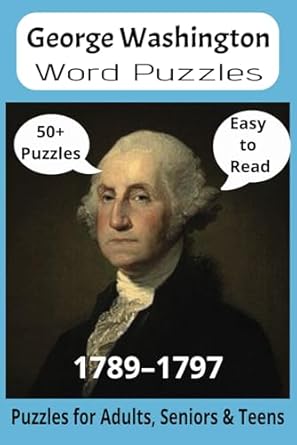 President George Washington Word Search Puzzle Book: Word Searches with ...