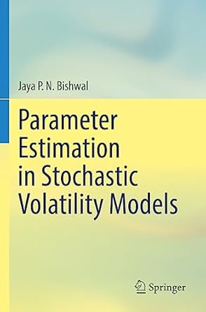 Buy Parameter Estimation in Stochastic Volatility Models Book Online at Low Prices in India ...