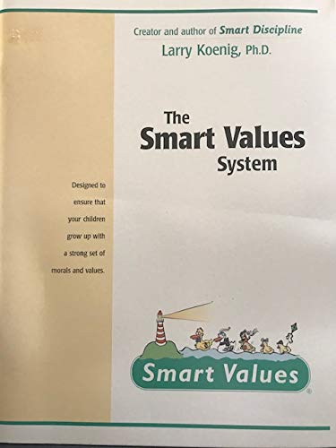 The smart values system: Koenig, Larry: 9781886901100: Amazon.com: Books