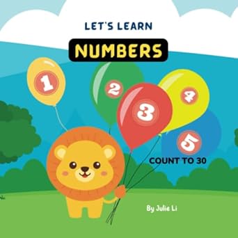 Let's Learn Numbers: Count To 30: Li, Julie: 9781961124028: Amazon.com ...
