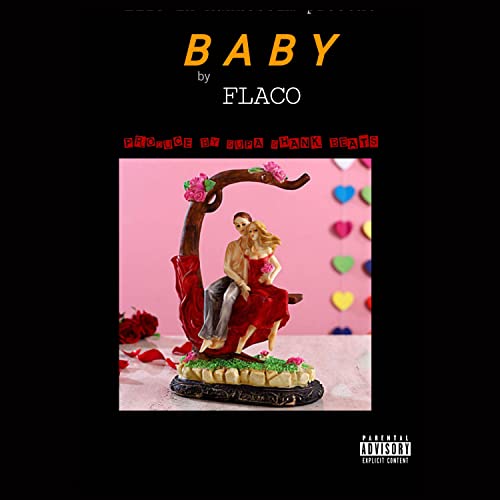 Écouter Baby par Flaco sur Amazon Music Unlimited