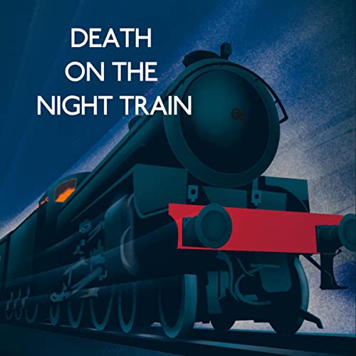 Death on the Night Train (Audio Download): Hugh Morrison, Charles ...