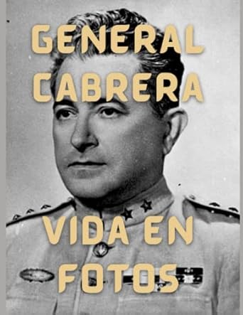 Amazon.in: Buy General Cabreras Book Online at Low Prices in India ...