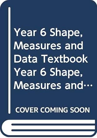 Longman Primary Maths: Year 6: Shape, Measures and Data Workbook ...