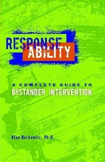 RESPONSE ABILITY: A Complete Guide to Bystander Intervention | Amazon ...