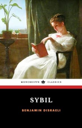 Amazon.com: Sybil: or The Two Nations (Annotated): 9798841935117 ...