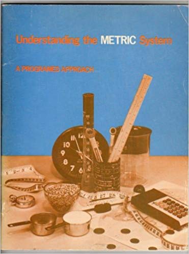 Understanding Metric System: A Programmed Approach: Miller, David M ...