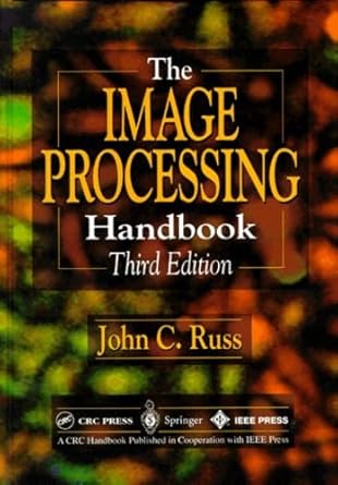 The Image Processing Handbook: 9783540647478: Amazon.com: Books