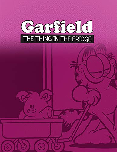 Garfiel: Garfield The Thing In the Fridge comic book full - Kindle ...