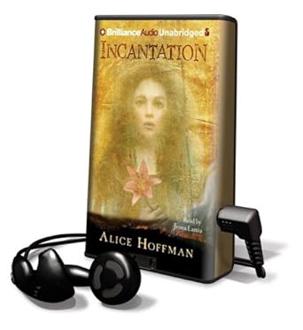 Incantation: Library Edition: Alice Hoffman, Jenna Lamia: 9781607756705 ...