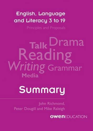 English, Language And Literacy 3 To 19: Principles And Proposals ...