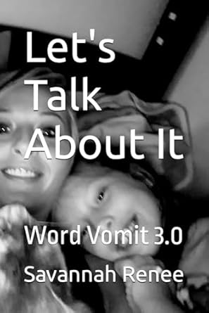 Amazon.com: Let's Talk About It: Word Vomit 3.0: 9798869720269: Renee ...