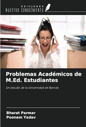 Problemas Académicos de M.Ed. Estudiantes: Un estudio de la Universidad ...