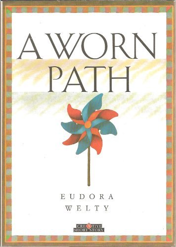 A Worn Path: Eudora Welty: 9780886824716: Amazon.com: Books