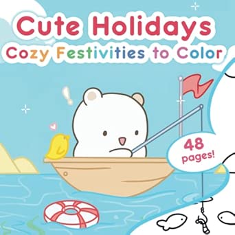 Cute Holidays: Cozy Festivities to Color for Adults and Teens of Simple ...