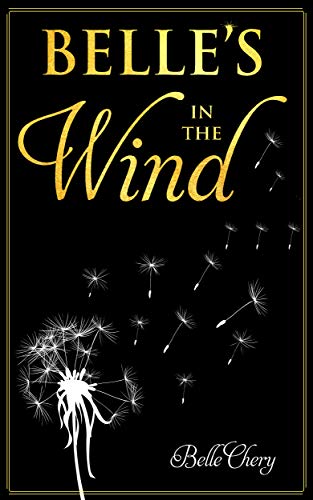 Belle's in the Wind by Belle Chery: Belle’s in the Wind - Kindle ...