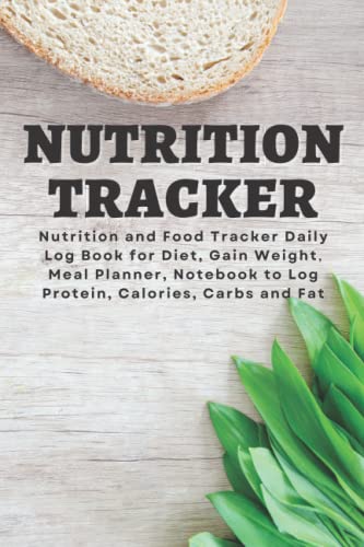 『NUTRITION TRACKER Nutrition and Food Tracker Daily Log Book for Diet ...