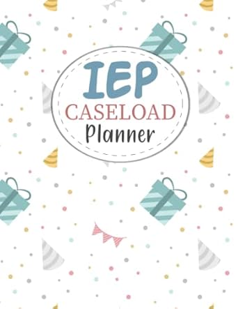 Amazon.com: IEP Caseload Planner: IEP Caseload Planner, Organizer and ...