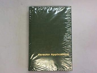 Varactor Applications: Penfield, Paul, Rafuse, Robert P.: 9780262160070 ...
