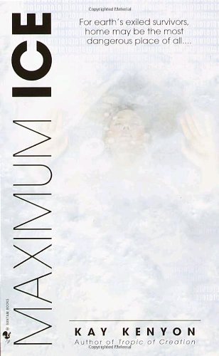 Maximum Ice: Amazon.co.uk: Kenyon, Kay: 9780553583762: Books