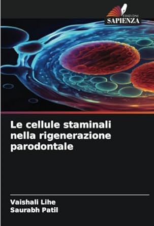 Buy Le cellule staminali nella rigenerazione parodontale Book Online at Low Prices in India | Le ...