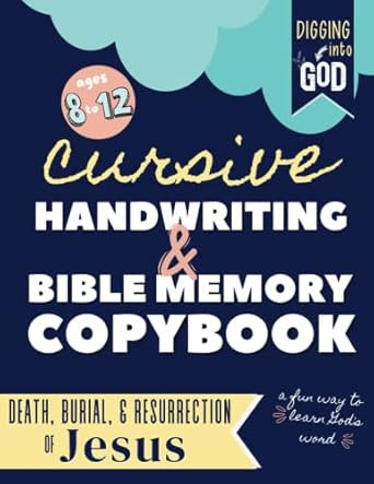 Cursive Handwriting & Bible Verse Copybook: Death, Burial ...